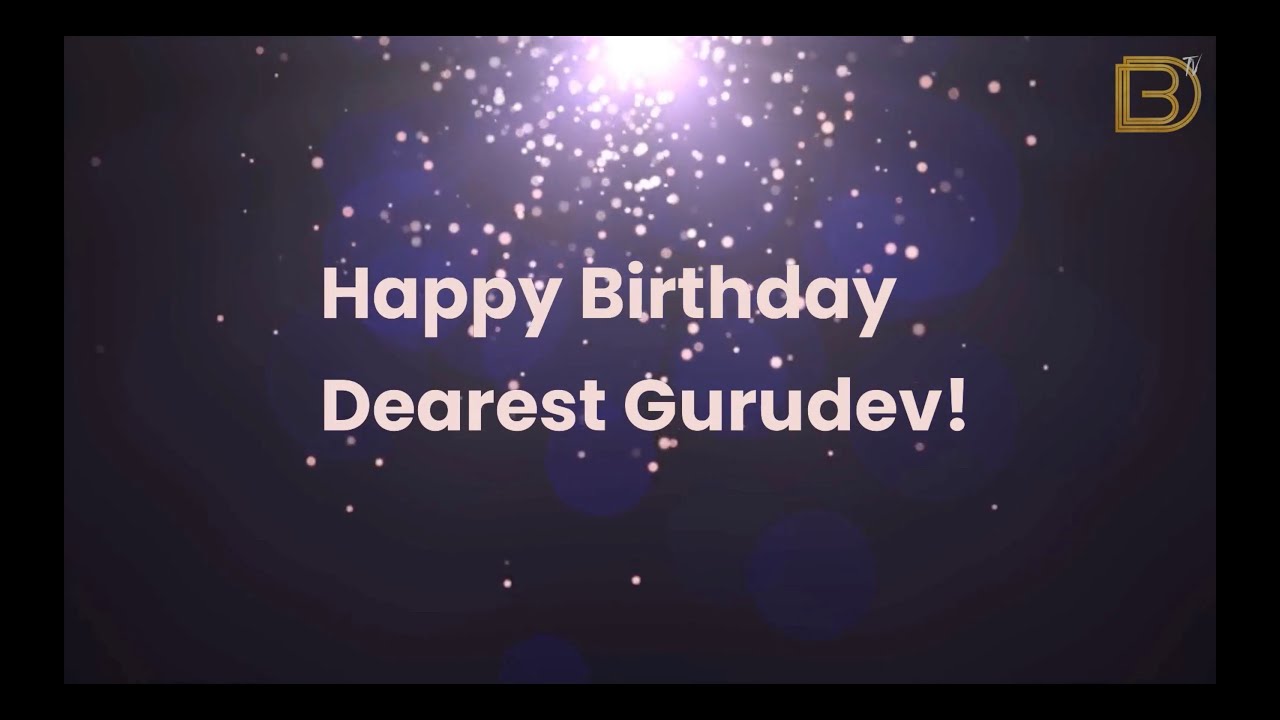 Happy Birthday Gurudev - Poem by Dinesh Ghodke - YouTube