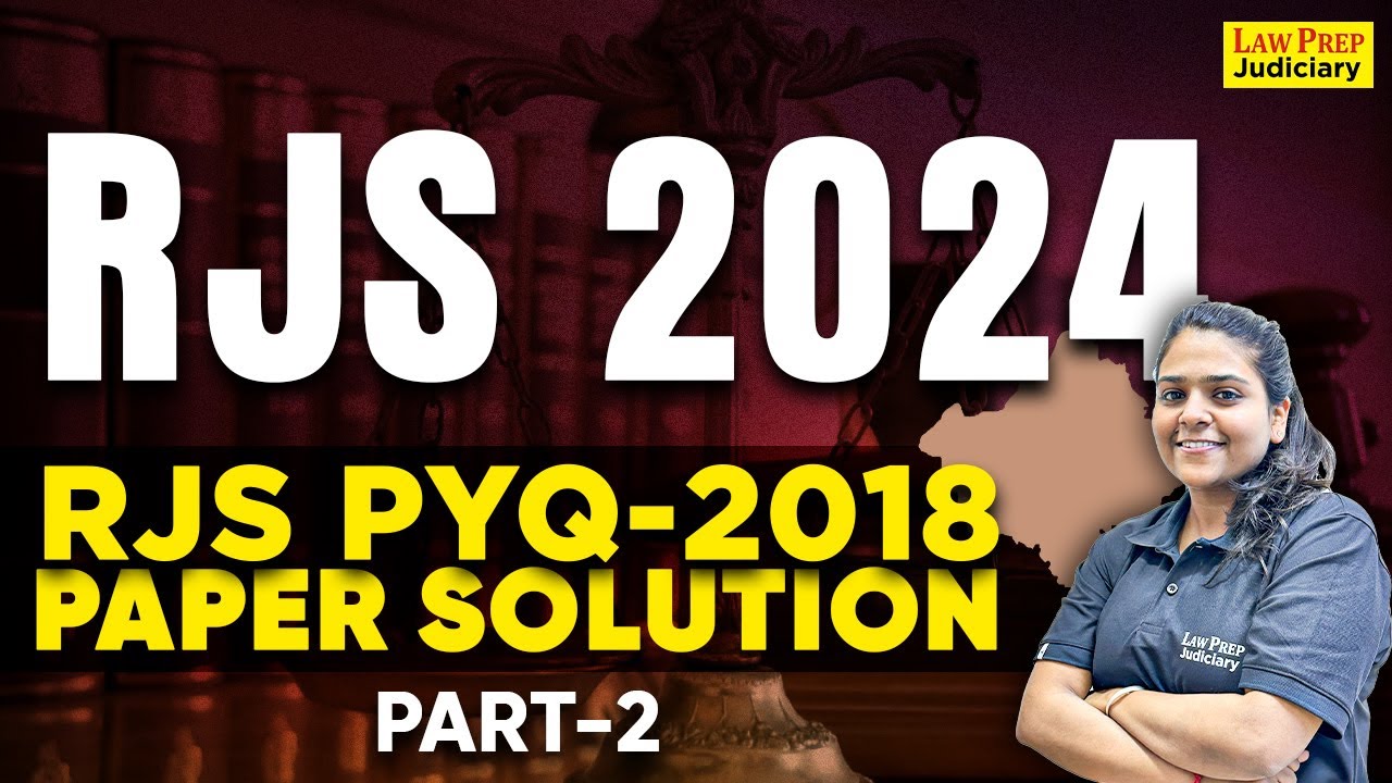 RJS 2024 : Previous Year Question Paper solution (RJS 2018) | Part - 2 | Rajasthan Judiciary ...