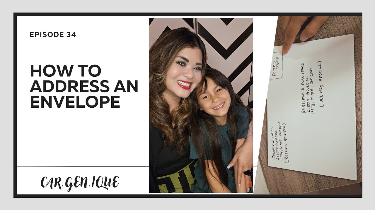 Episode 34 | How To Address An Envelope | Car.gen.ique Channel | Gen ...
