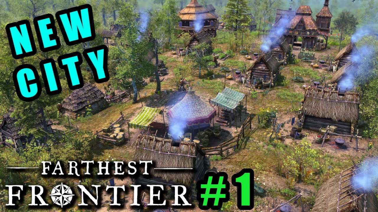 Starting a New City Builder Farthest Frontier - Early Access | Part 1 ...