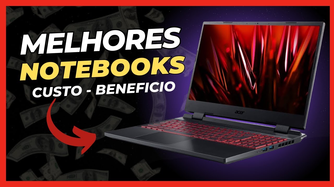 MELHORES NOTEBOOKS 2023 - CUSTO BENEFICIO - YouTube