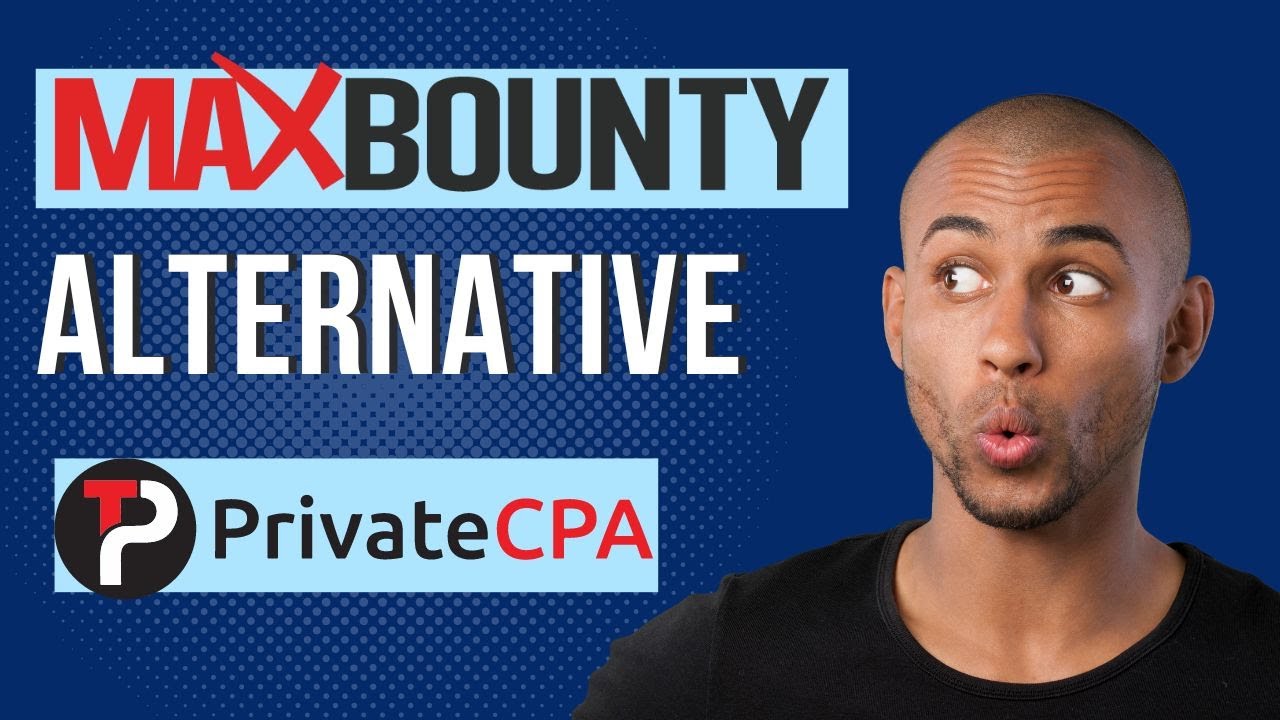 Maxbounty Alternative Network PrivateCPA Auto Approve | Trafee networks ...