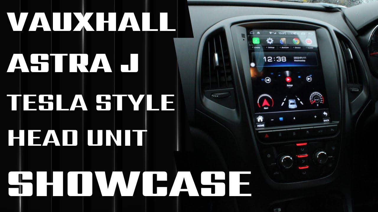 Vauxhall Astra J | 2010-15 | Tesla Style Aftermarket Android Head Unit ...
