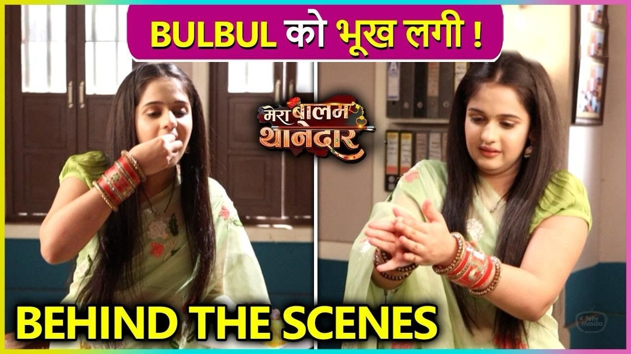 Bulbul Ne Set Par Khayi Jalebi | Mera Baalam Thanedaar Behind The ...