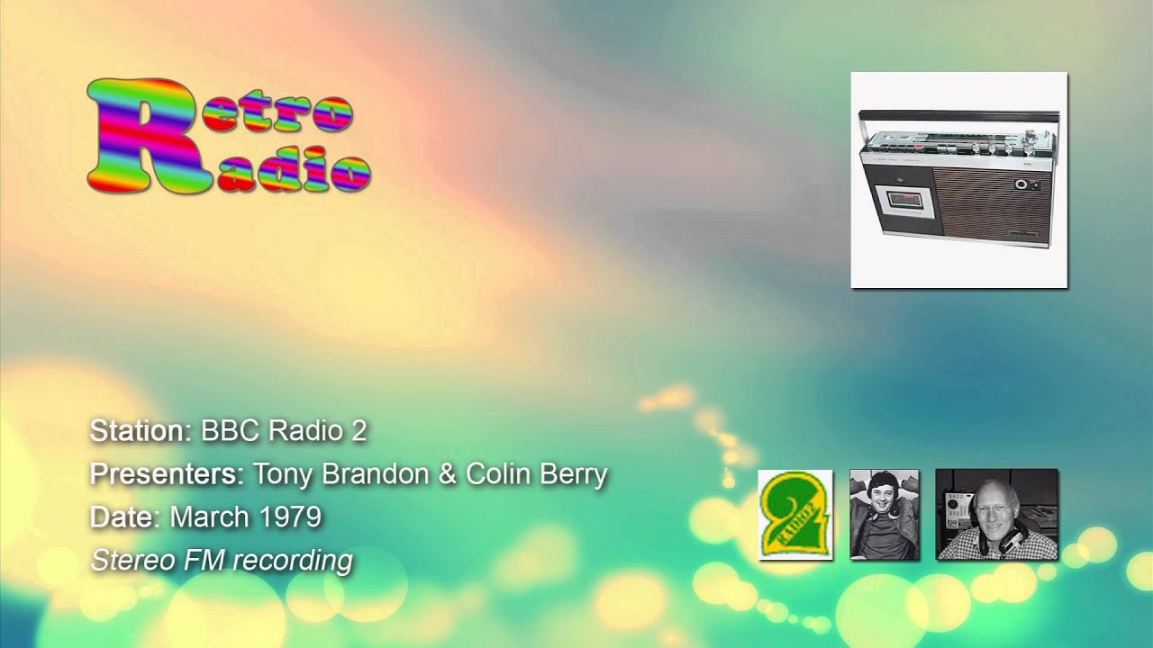 BBC Radio 2 - Tony Brandon & Colin Berry - March 1979 - YouTube