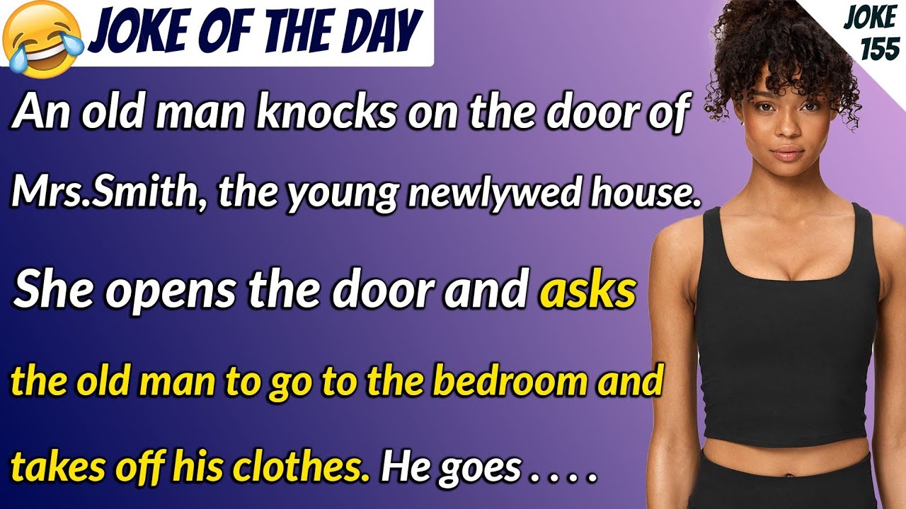 🤣 Best Joke of the Day! - An old man saw a young lady in n.aked ...