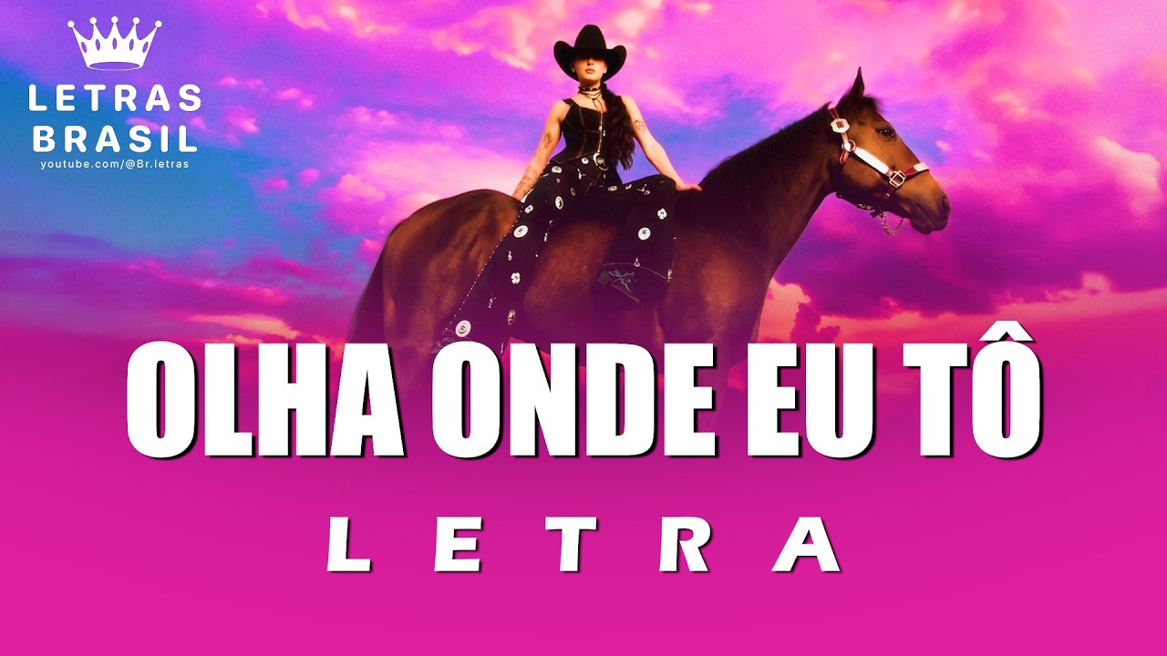 Olha Onde Eu Tô - Ana Castela (Letra) - YouTube