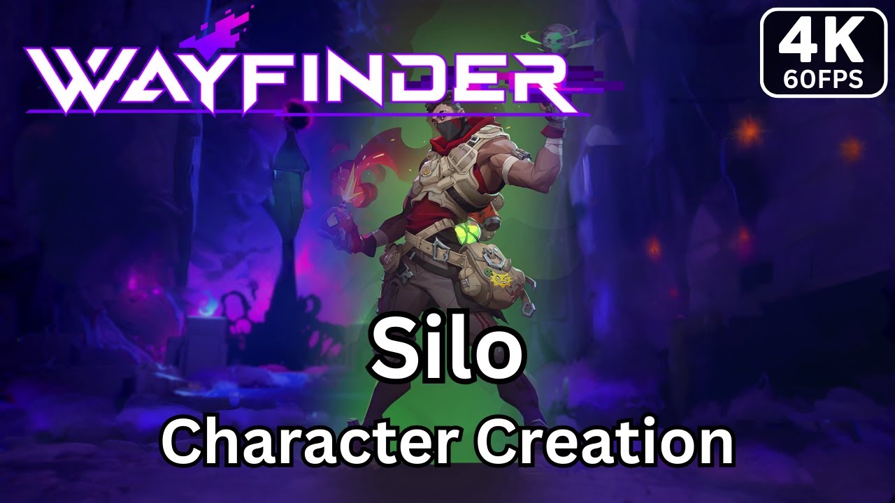Wayfinder - Silo Character Creation - YouTube