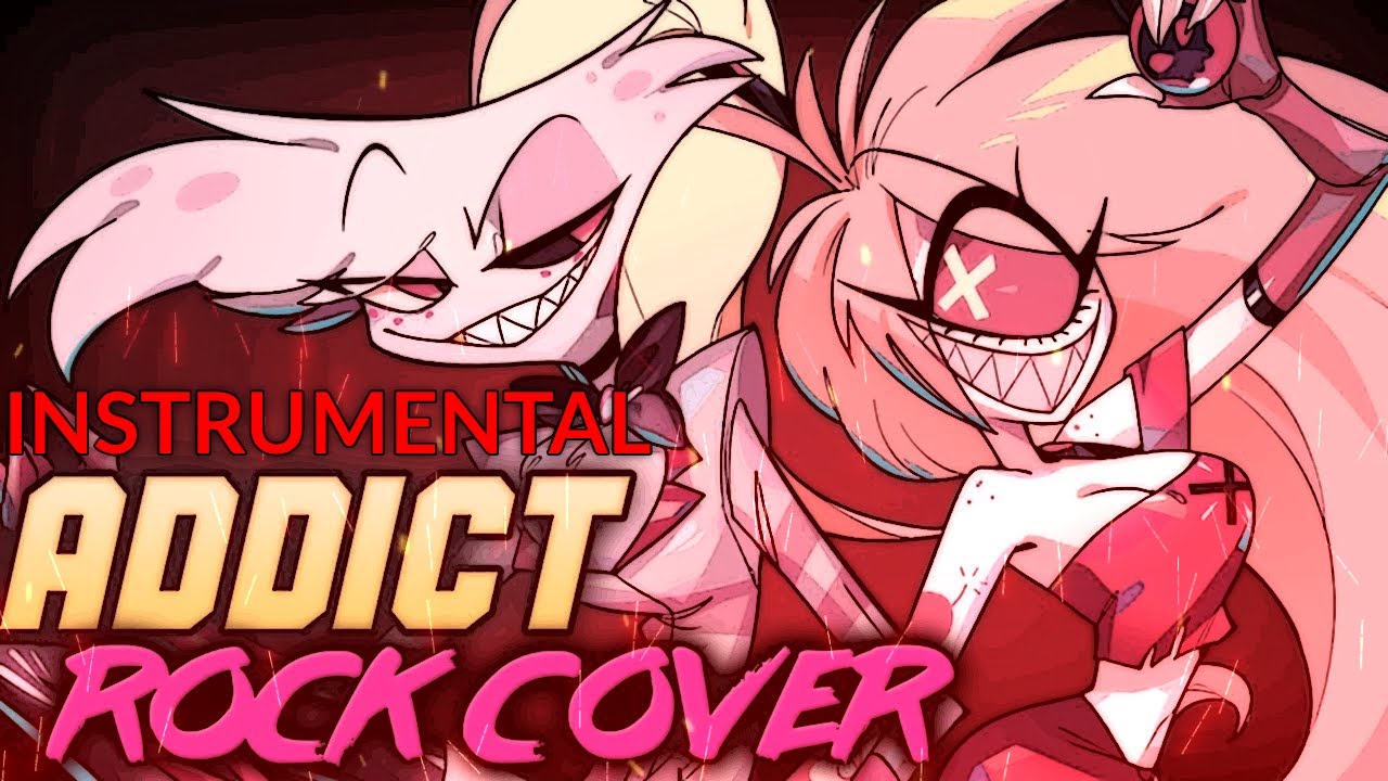 Addict Rock Cover (Instrumental) NateWantsToBattle - YouTube
