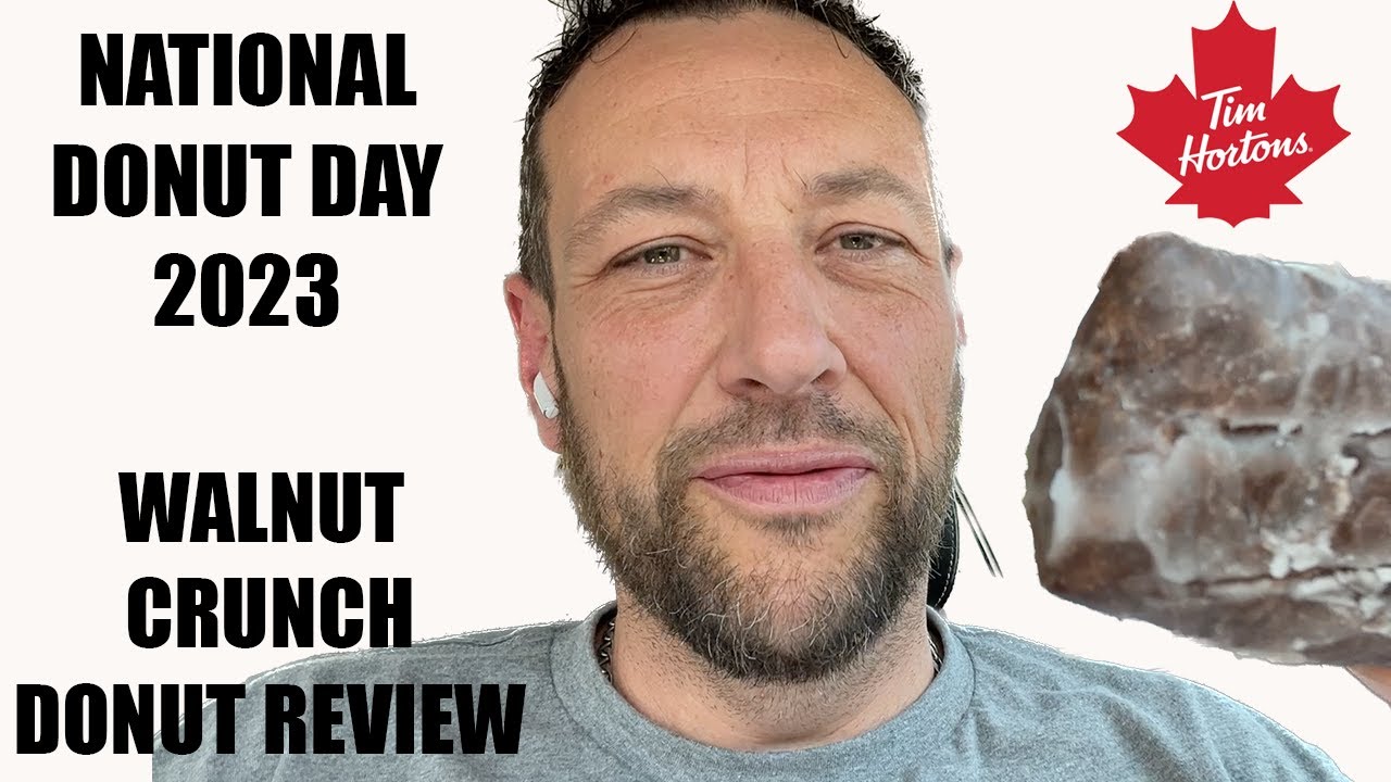TIM HORTONS NATIONAL DONUT DAY WALNUT CRUNCH REVIEW - YouTube