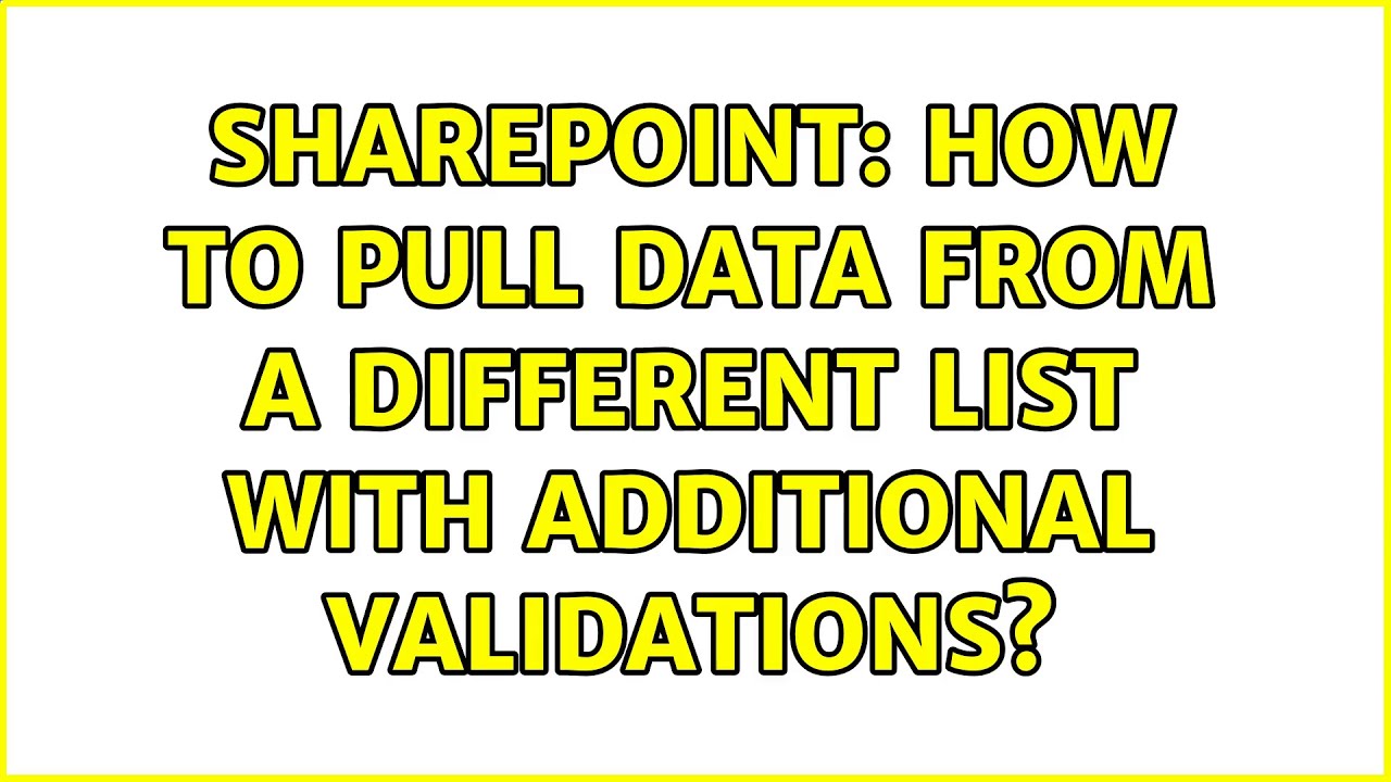 Sharepoint How To Pull Data From A Different List With Additional Sharepoint How To Pull Data From A Different List With Additional