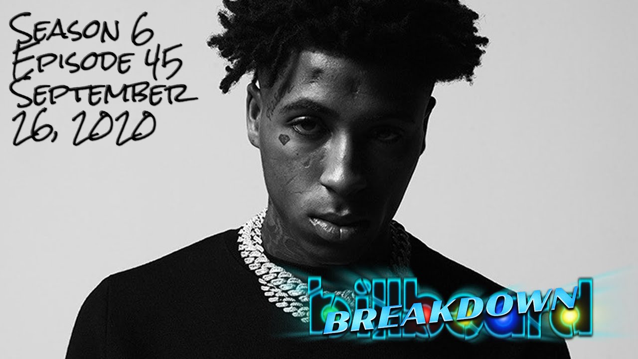 Billboard BREAKDOWN - Hot 100 - September 26, 2020 (NBA YoungBoy's 'Top ...