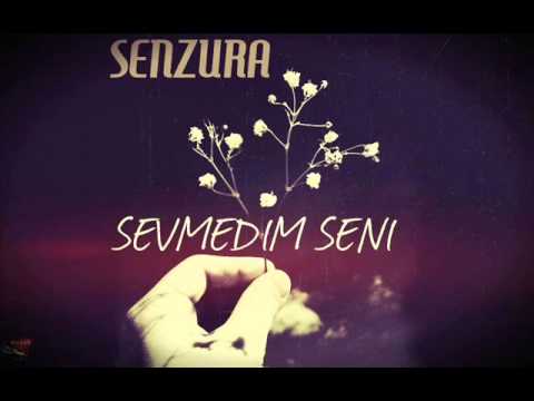 Senzura Beats Sevmedim Seni