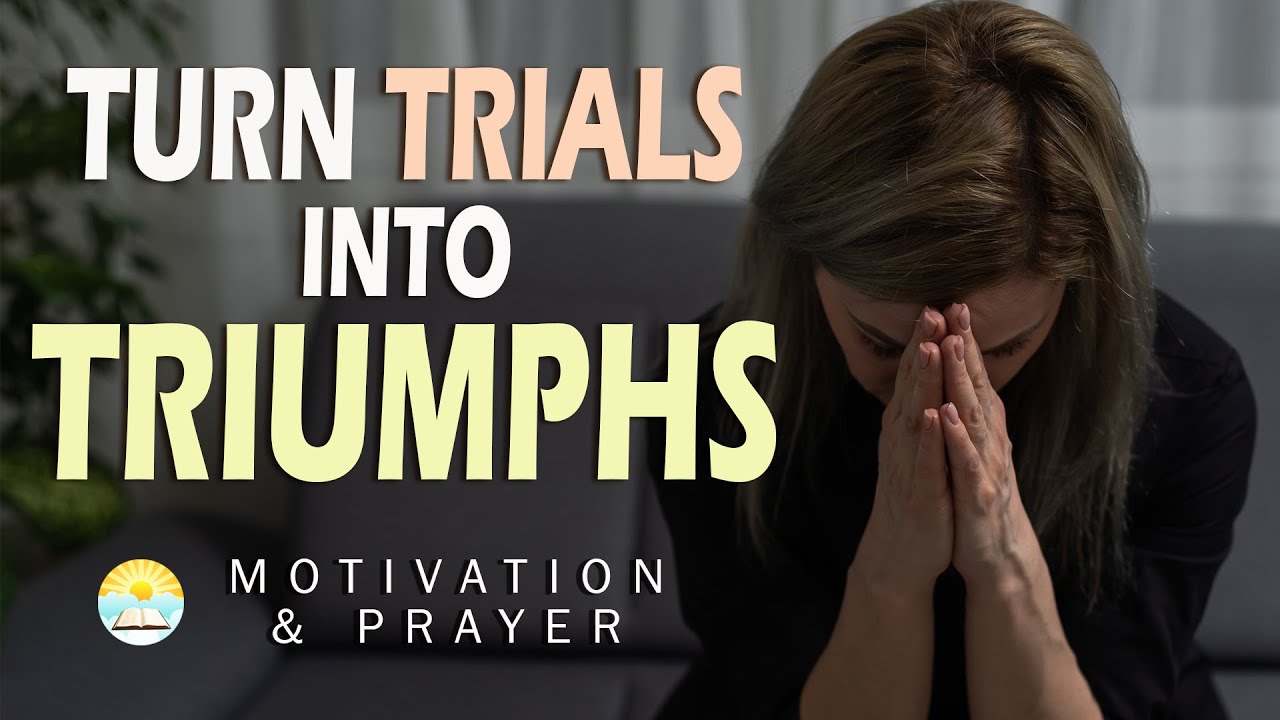 Turning trials into triumphs - YouTube