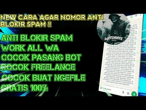 NEW TUTORIAL CARA AGAR NOMOR ANTI BLOKIR SPAM || WORK 100% || GRATIS !!