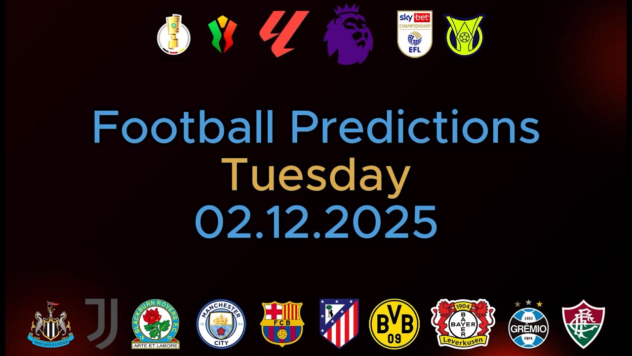 Football Predictions Today | Top Matches Tuesday 02 December - YouTube