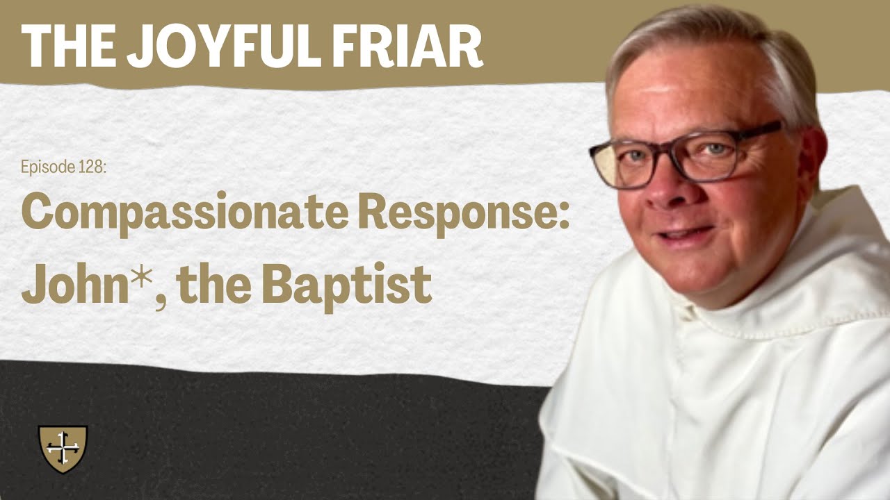 Compassionate Response: John*, the Baptist - YouTube