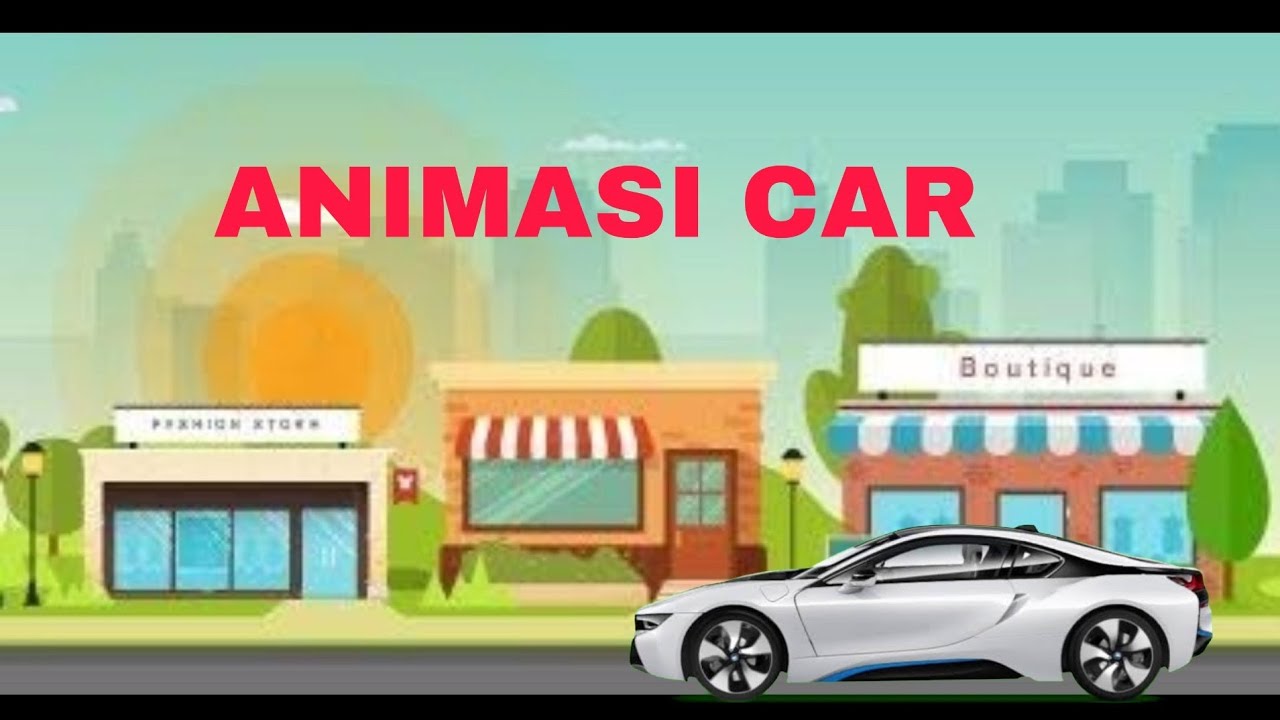 Animasi car - YouTube