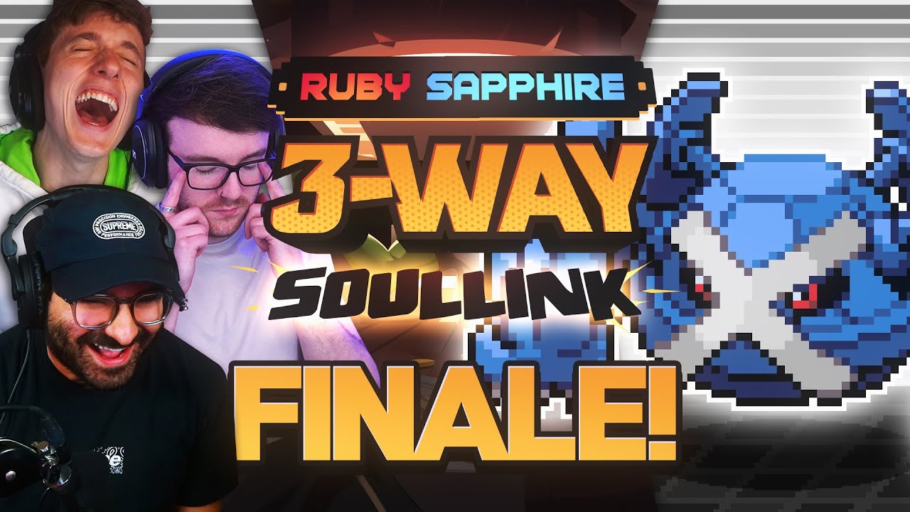 THE FINALE! • Pokémon Ruby & Sapphire 3-Way Soul Link • 30 - YouTube