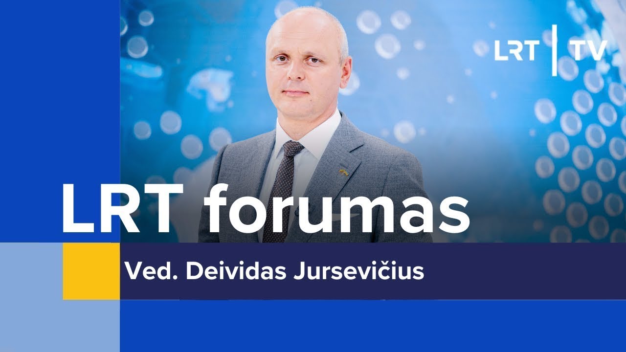 LRT forumas | 2024-09-16 - YouTube