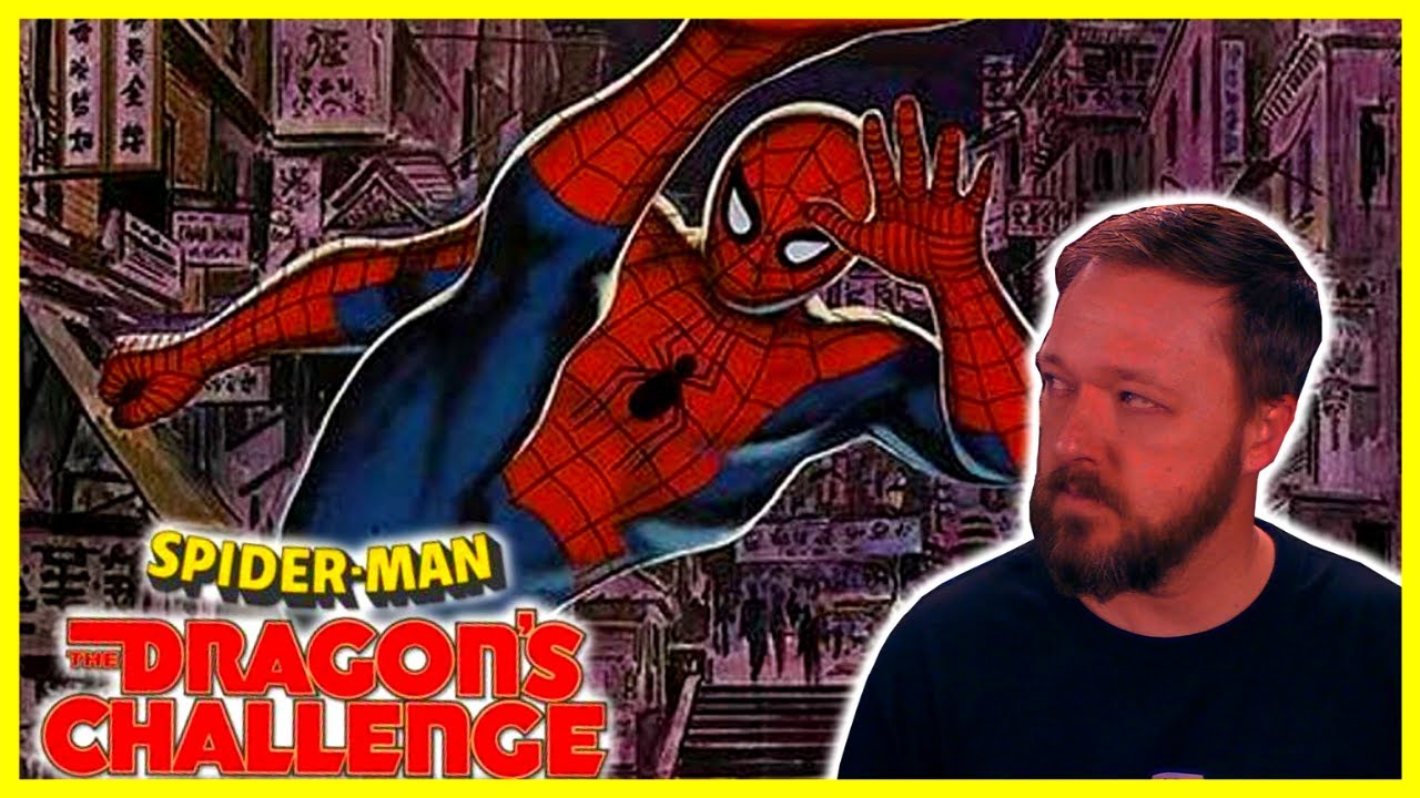 SPIDER-MAN: THE DRAGON'S CHALLENGE - Comic Book Movie Review Issue #14 ...