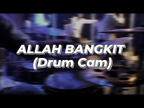 ALLAH BANGKIT || Drum Cam || Putra Bukit - YouTube
