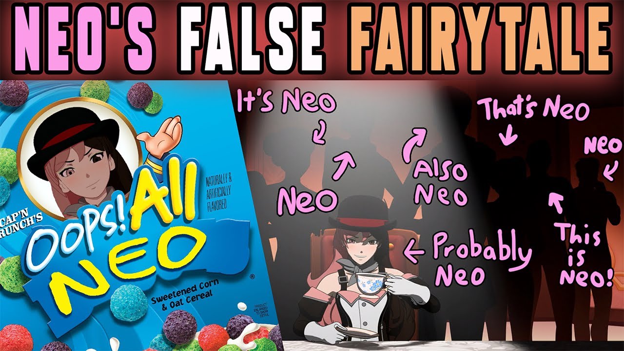 Neo's False Fairytale - RWBY Volume 9 Theory - YouTube