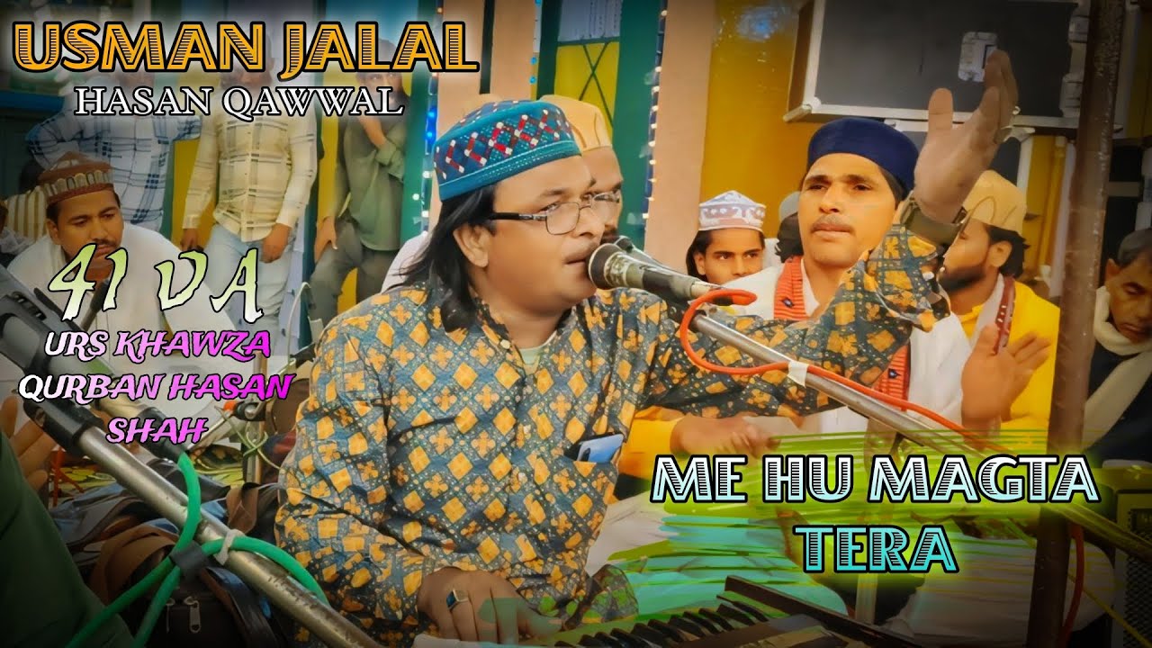 41 VA URS KHAWZA QURBAN HASAN ° DIBAI SHAREEF ° USMAN JALAL QAWWAL - YouTube