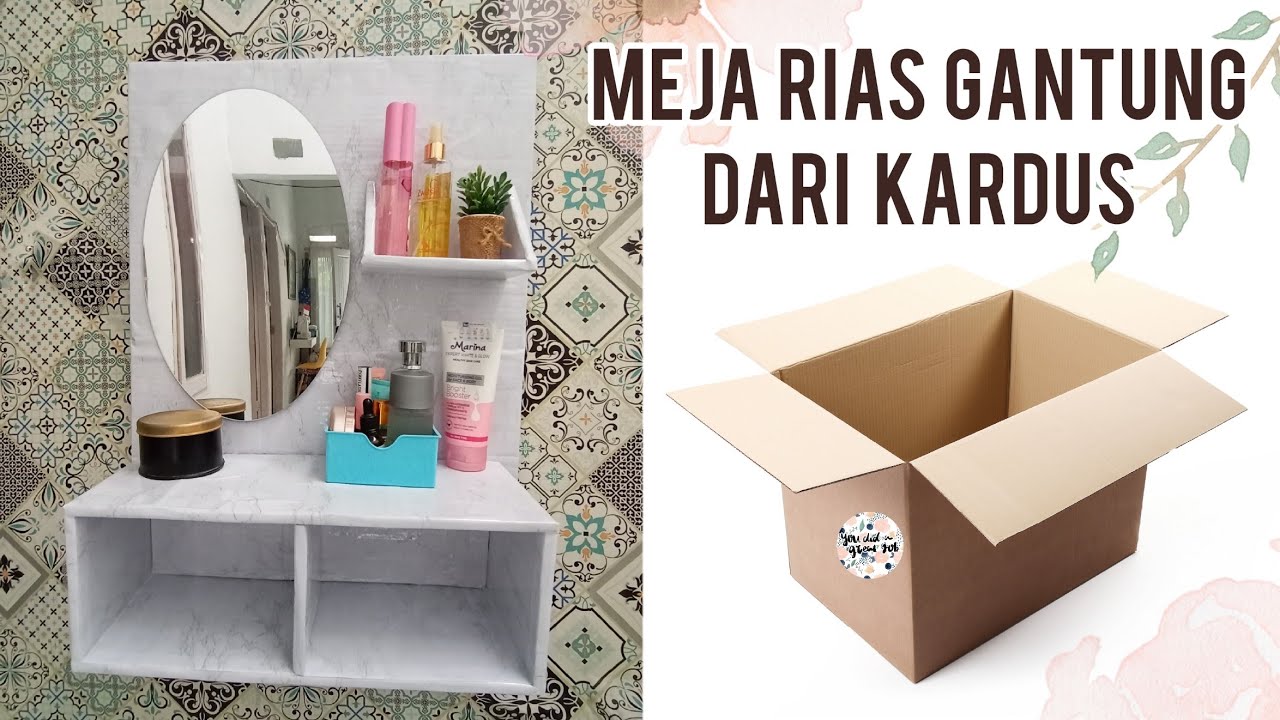 CARA MEMBUAT MEJA RIAS DARI KARDUS @keluargakhaykiken - YouTube