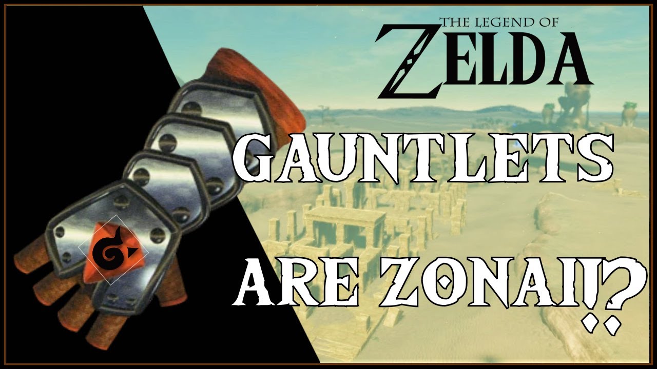 Are the Gauntlets Zonai!? Zelda Theory - YouTube