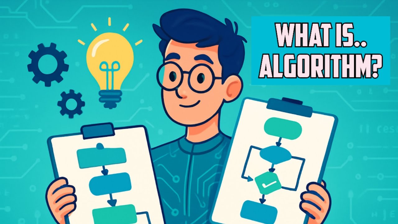 What is an Algorithm? | Simple & Easy Explanation for Beginners - YouTube
