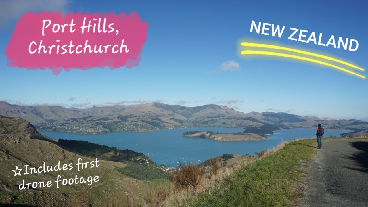 Port Hills & First Drone Footage | NEW ZEALAND - YouTube
