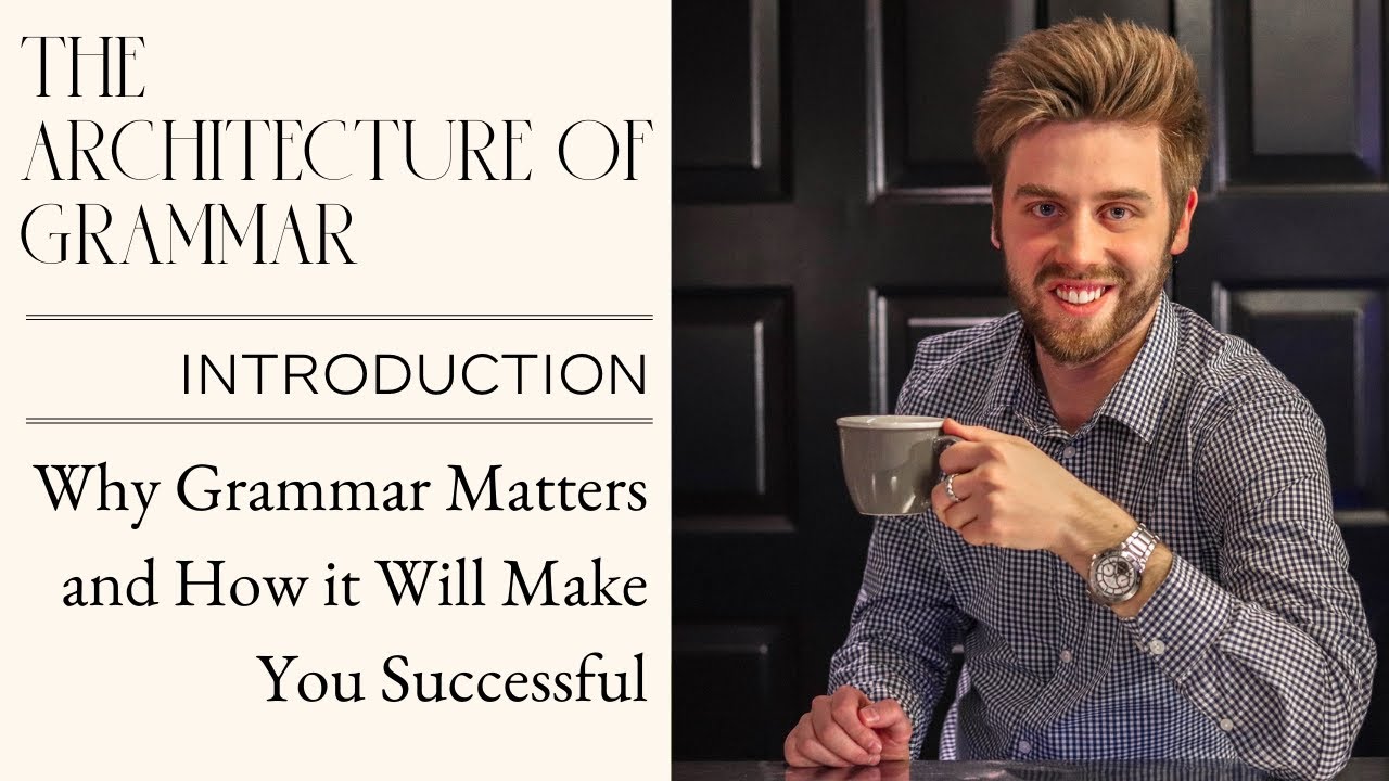 English Grammar Course: Introduction to the Architecture of Grammar by ...