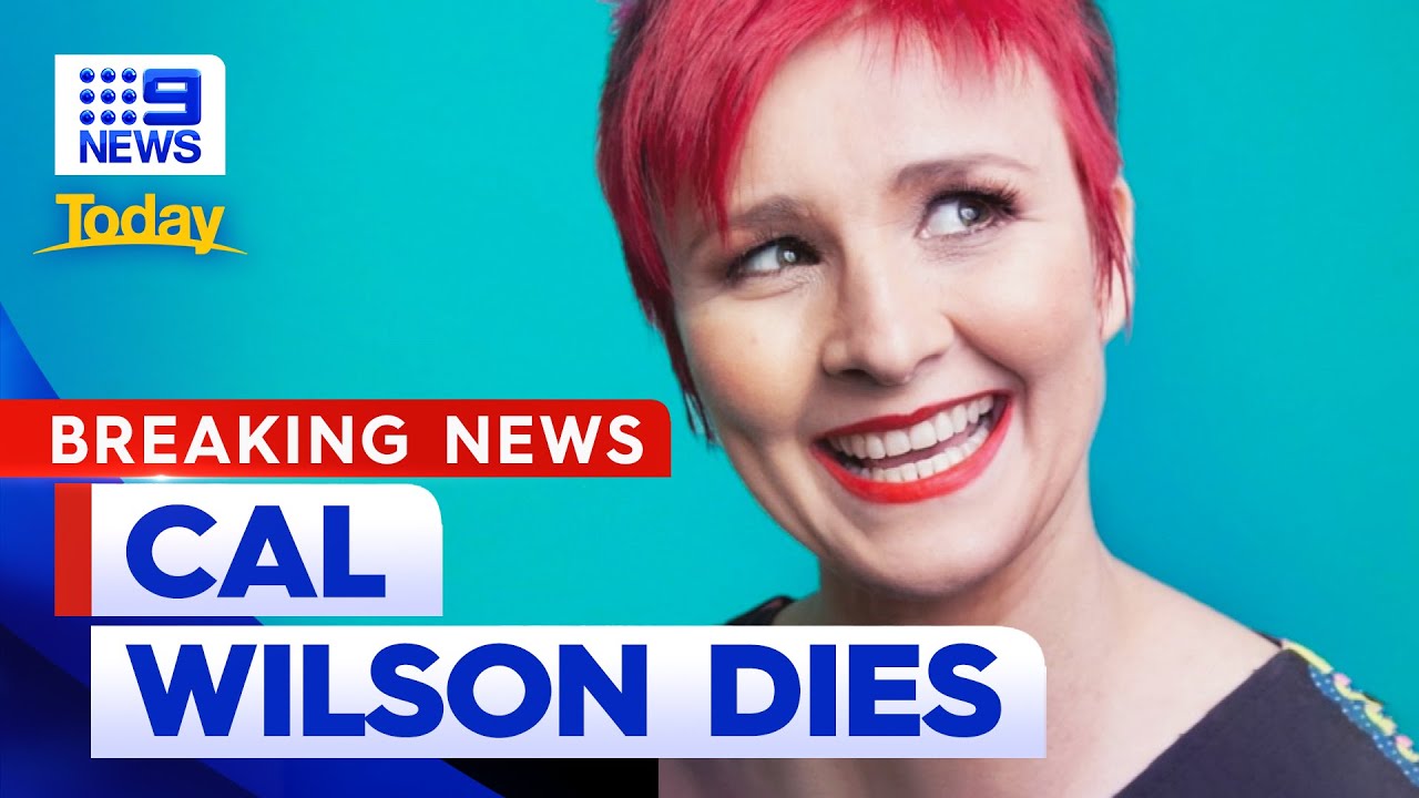 Comedian and actor Cal Wilson dies, aged 53 | 9 News Australia - YouTube