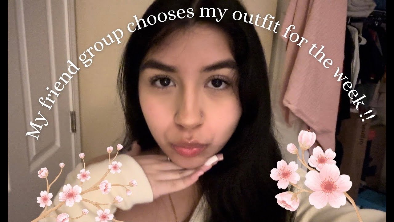 Friends Pick My Outfit For The Week!! - YouTube