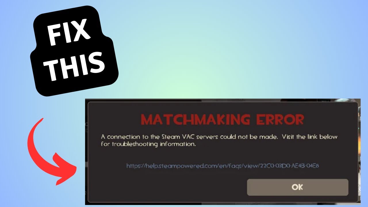 How to Fix A connection to The Steam VAC Servers Could not be made in ...