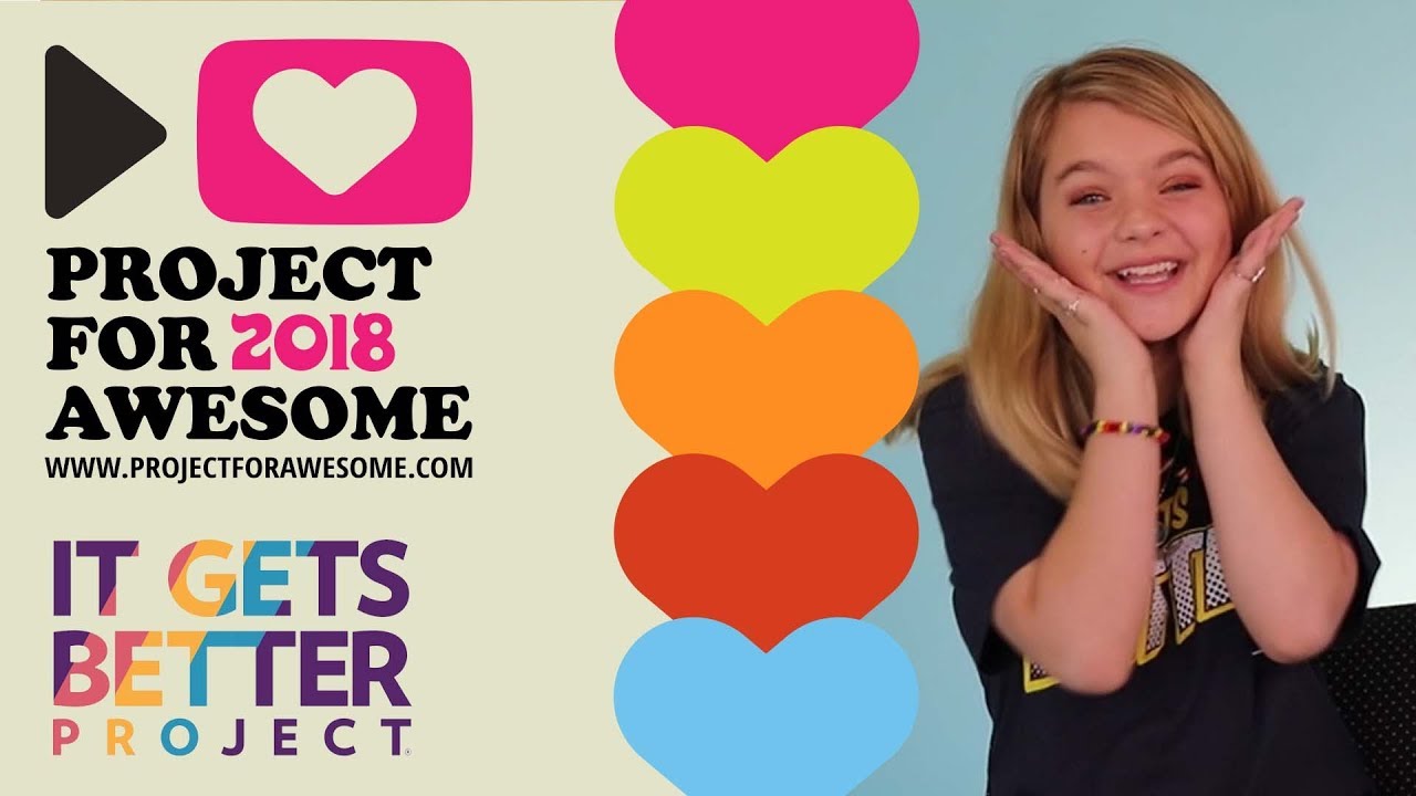 Project for Awesome 2018 - It Gets Better Project - YouTube