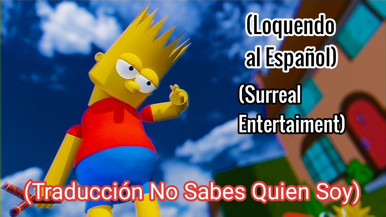 Bark Simpson (Surreal Entertaiment) Loquendo al Español - YouTube