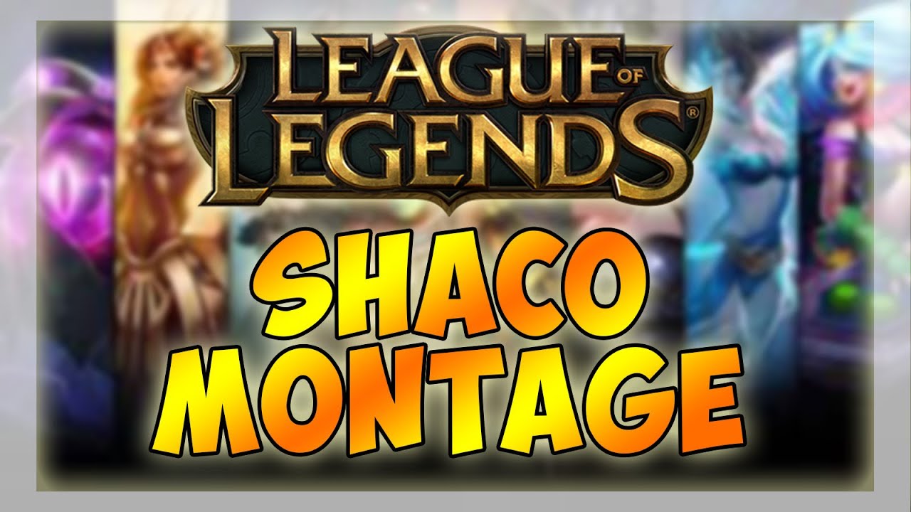MAD HATTER SHACO MONTAGE - League Of Lengeds - Gameplay - YouTube