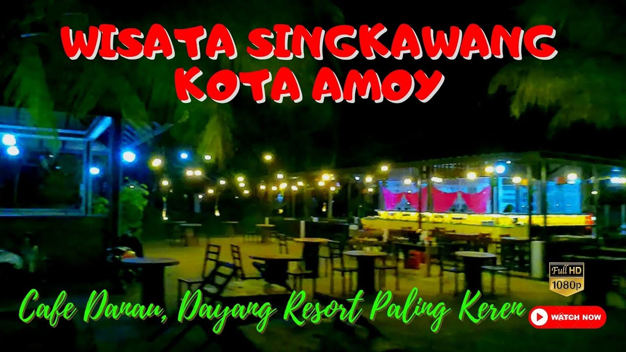 Traveling Vlog Singkawang, Keindahan Cafe Danau Dayang Resort - YouTube