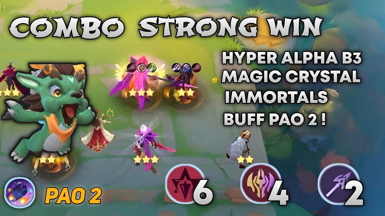 Combo Strong Win - With Pao 2 Hyper Alpha B3 Magic Crystal Immortals ...