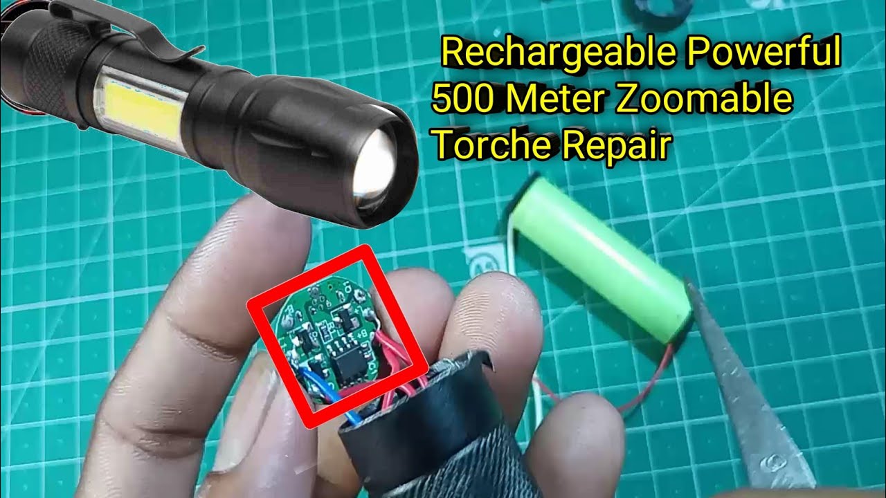 How To Repair Hand Torch छोटे टोर्च को repair कैसे करें small lights ...