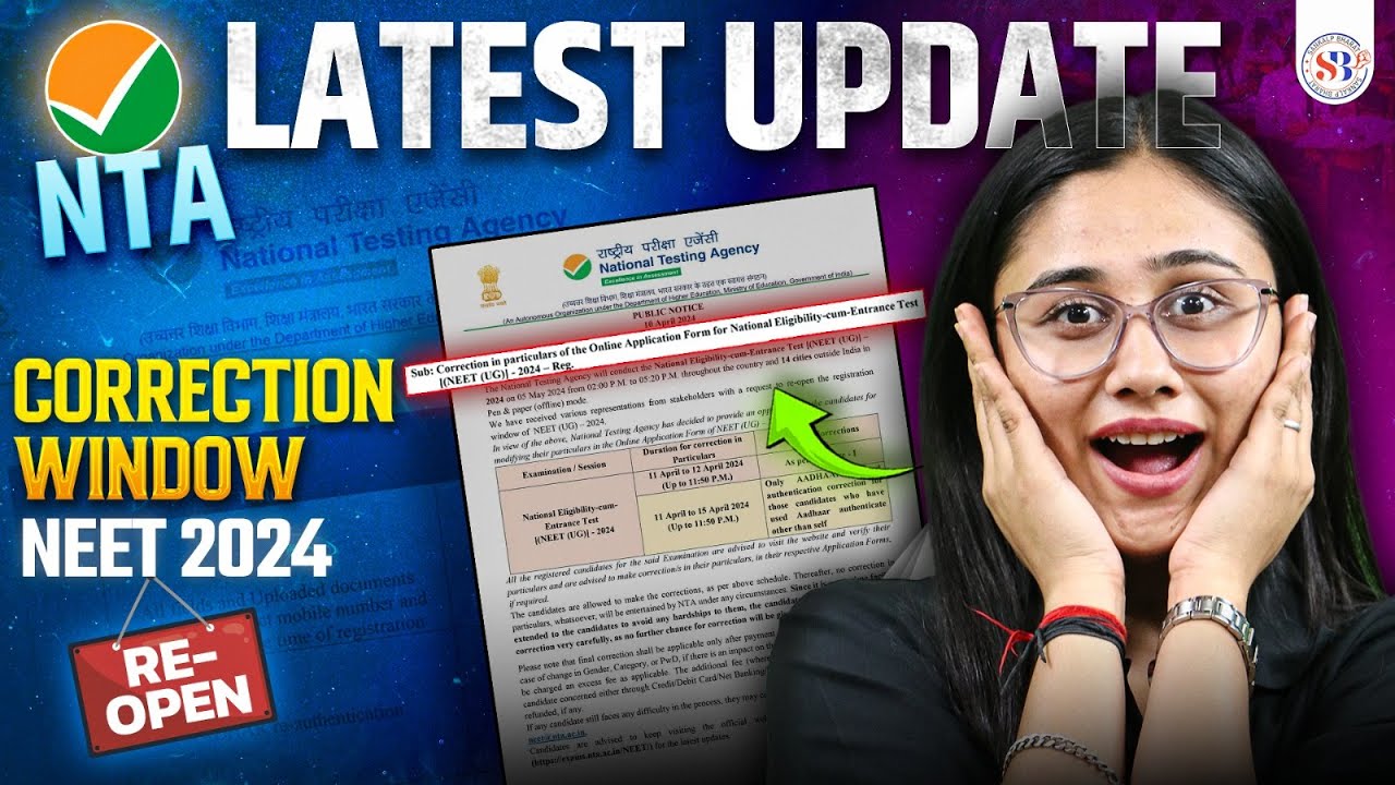 🔴 NEET 2024 CORRECTION WINDOW REOPENS | NTA LATEST UPDATE FOR ...