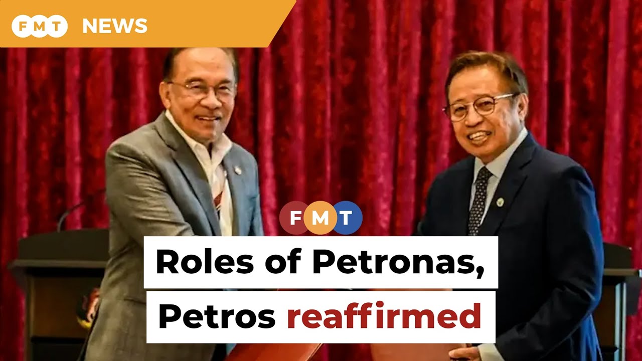 Joint statement reaffirms roles of Petronas, Petros - YouTube