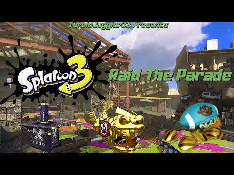 Splatoon 3: [Raid The Parade] - YouTube
