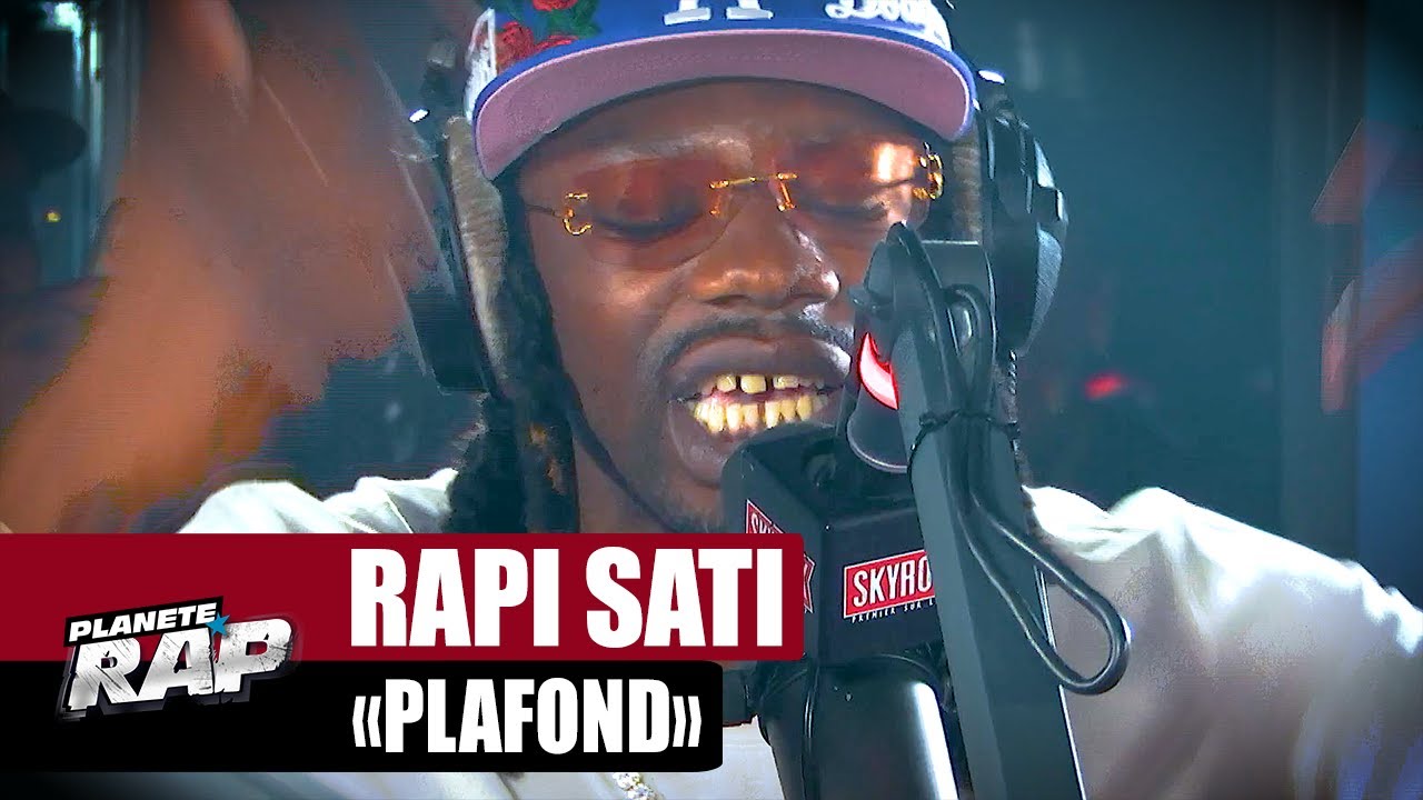 [EXCLU] Rapi Sati - Plafond #PlanèteRap - YouTube