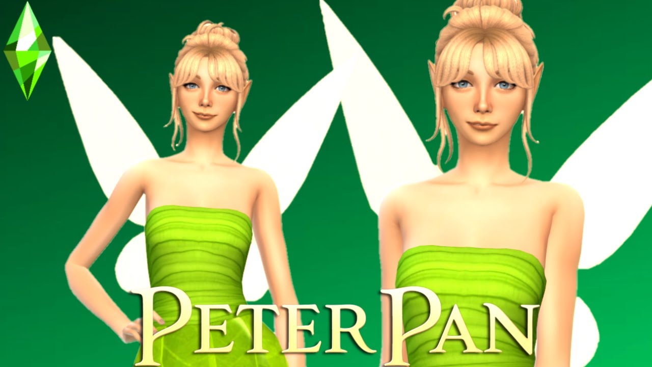 Tinkerbell [Peter Pan] : Sims 4 I Create a Sim - YouTube