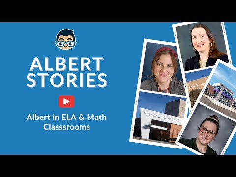 Albert Stories - ELA & Math Classrooms - YouTube