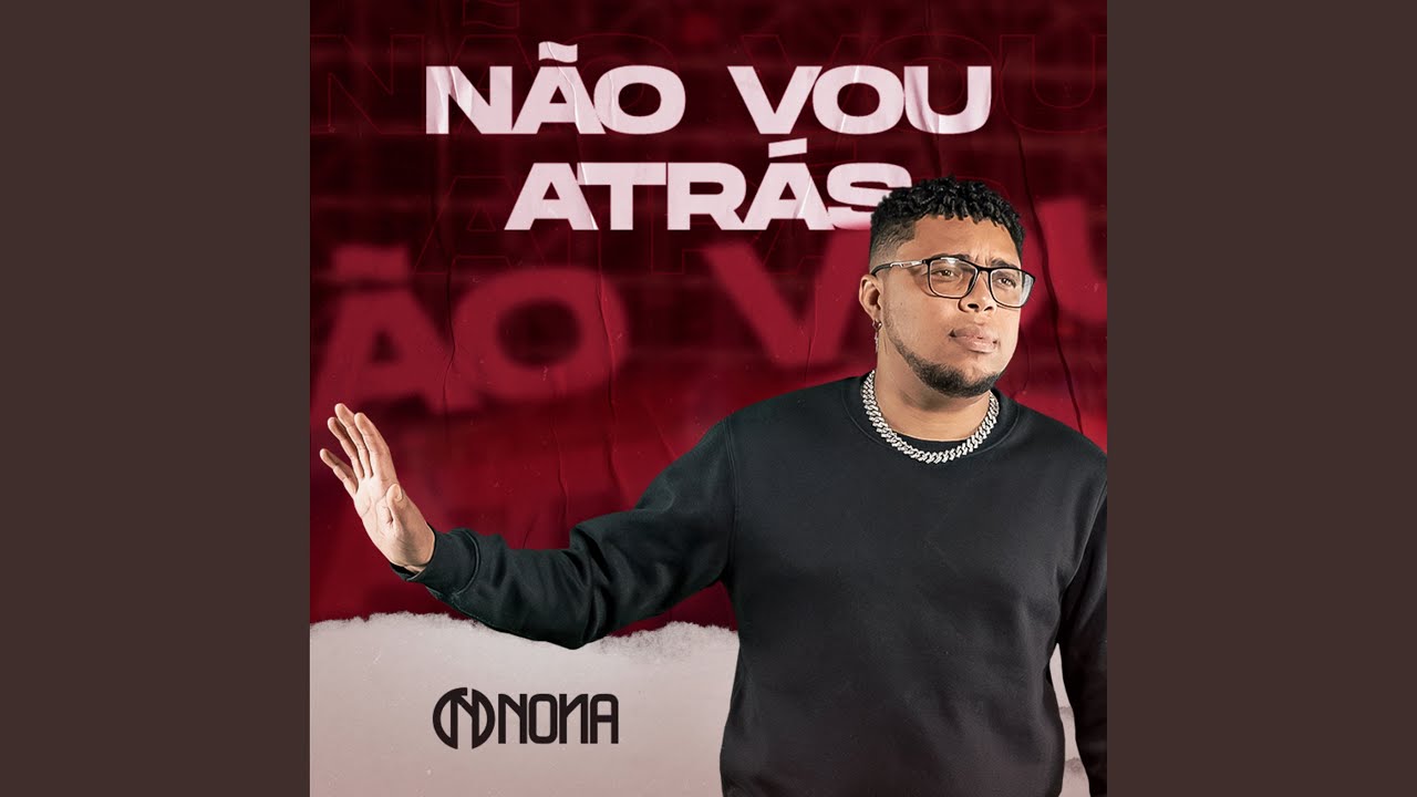 Não Vou Atrás - YouTube
