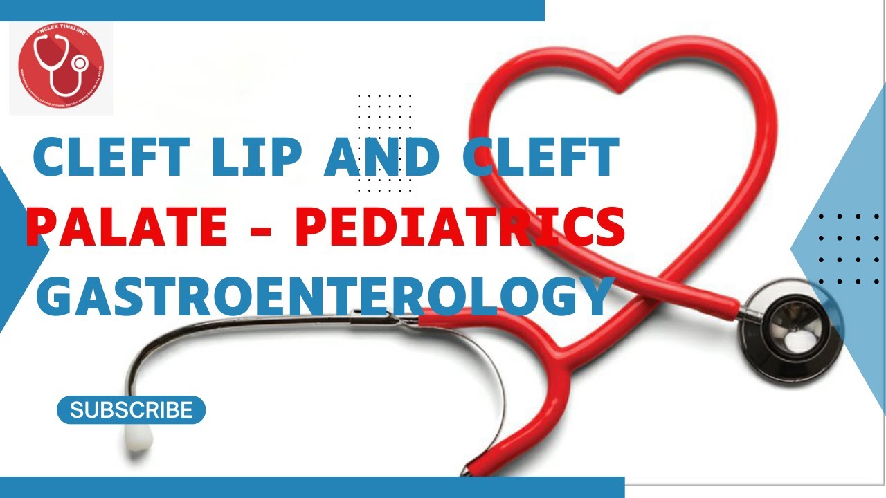 Cleft Lip and Cleft Palate - Pediatrics Gastroenterology - YouTube